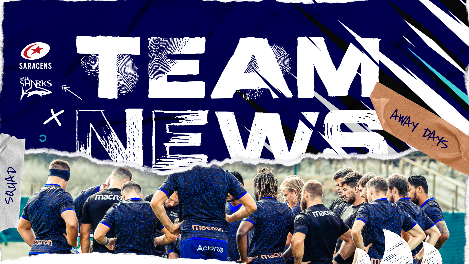 TEAM NEWS - Saracens v Sale Sharks | Sale Sharks