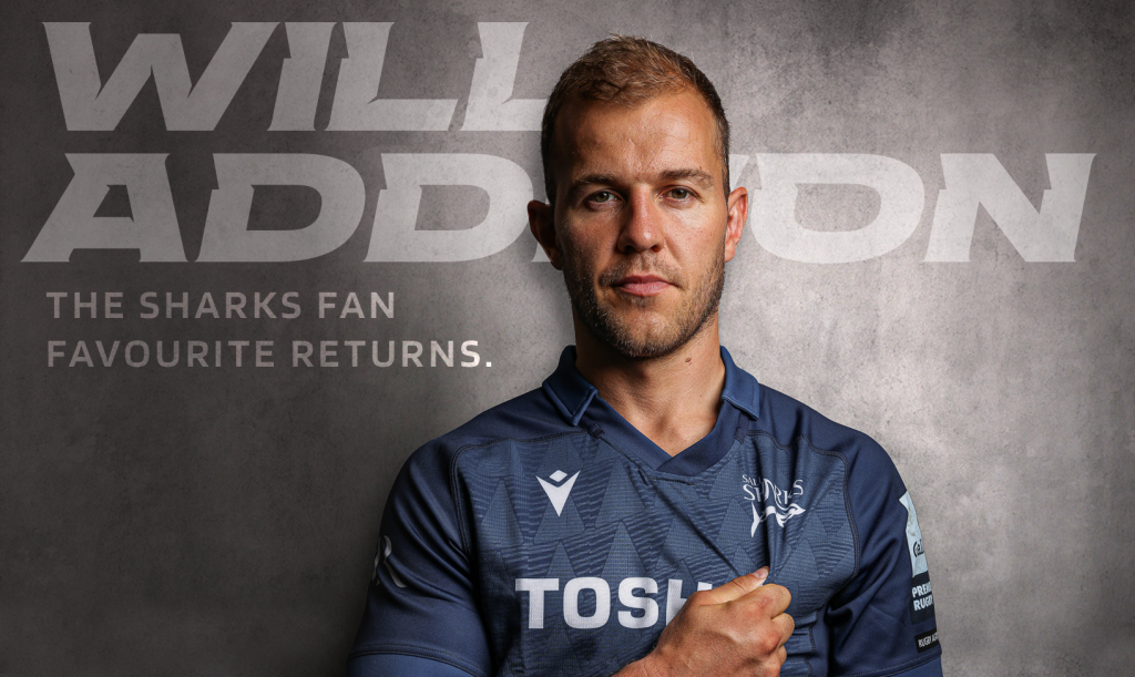 WILL ADDISON - IT'S AWESOME TO BE BACK HOME | Sale Sharks
