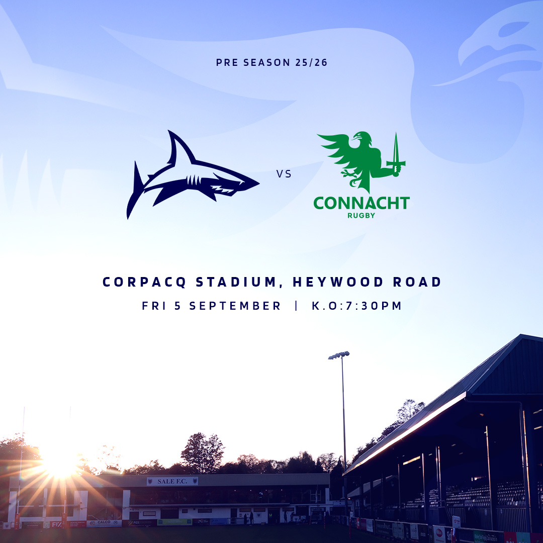 Sharks to take on Connacht in pre-season | Sale Sharks